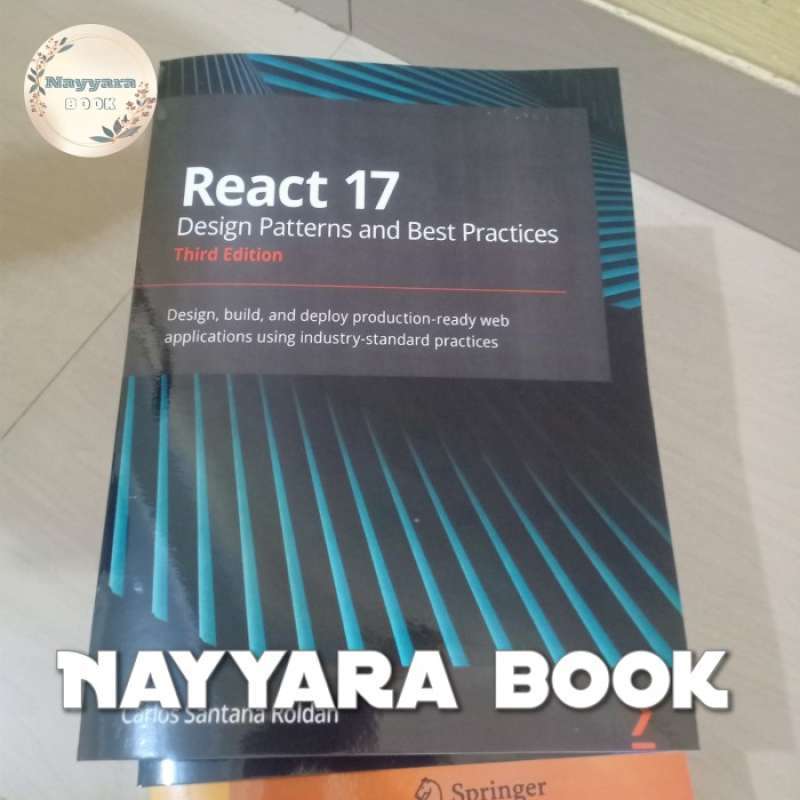 Promo Buku React 17 Design Patterns And Best Practices Diskon 23% Di Seller Zawaru Store - Tanah ...