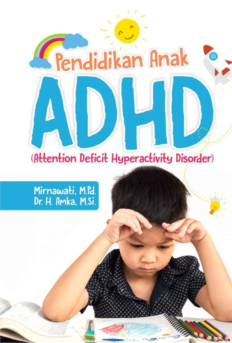 Promo Buku Pendidikan Anak Adhd (attention Deficit Hyperactivity Disorder) Diskon 26% Di Seller ...