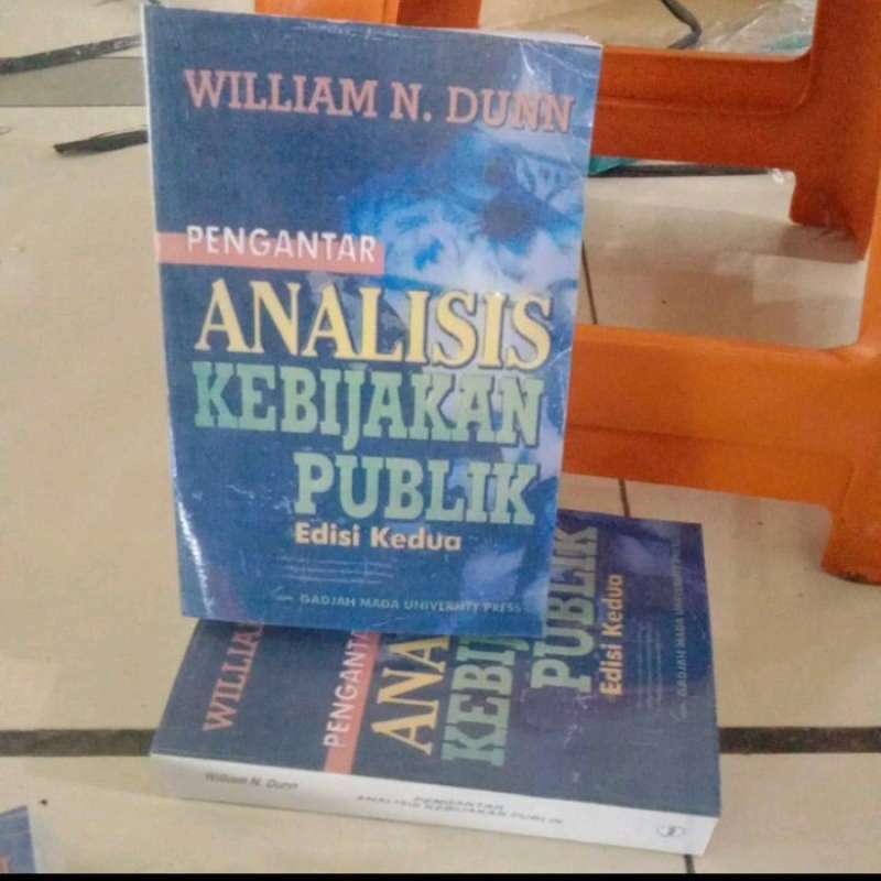 Promo Pengantar Analisis Kebijakan Publik Edisi Kedua By William N Dunn Diskon 23% Di Seller ...