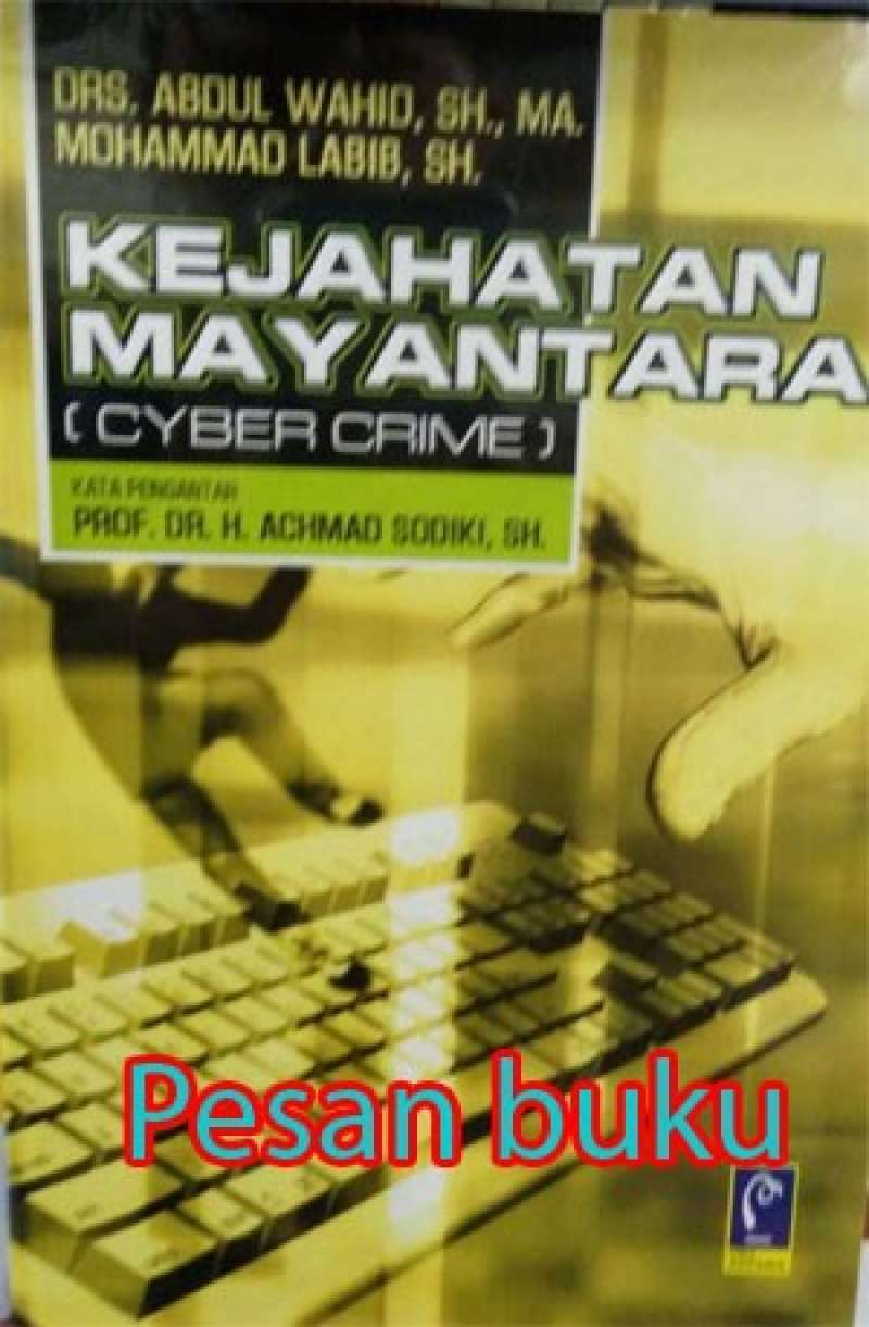 Promo Buku Kejahatan Mayantara (cyber Crime) Diskon 23% Di Seller ...