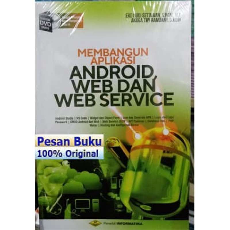 Promo Buku Membangun Aplikasi Android Web Dan Web Service - Eko Budi S ... Promo Buku Membangun Aplikasi Android Web Dan Web Service - Eko Budi S ...