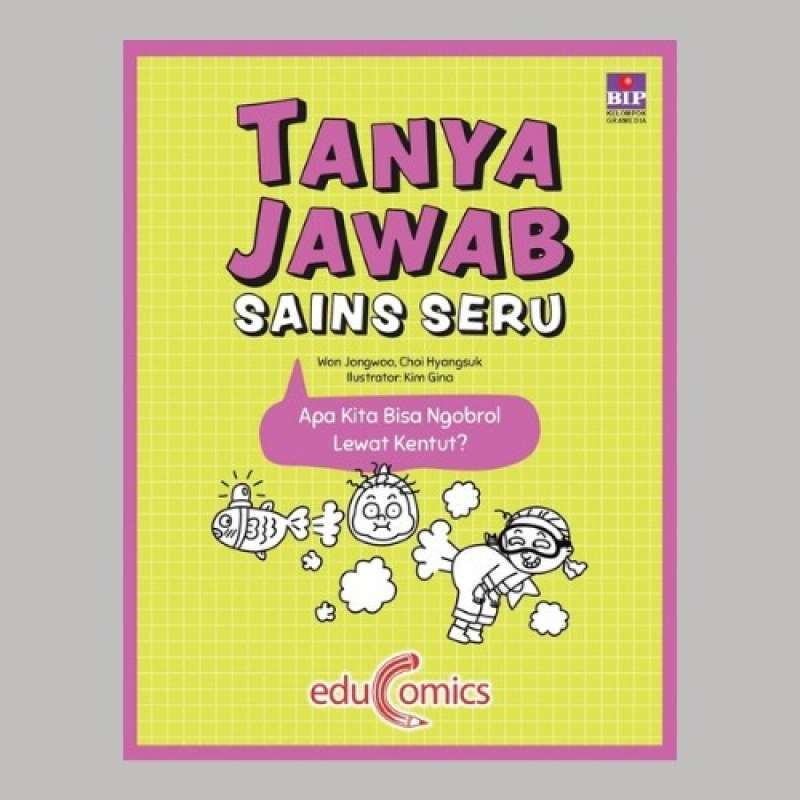 Promo Ori Komik Tanya Jawab Sains Seru Apa Kita Bisa Ngobrol Lewat Kentut Won Jongwoo Choi