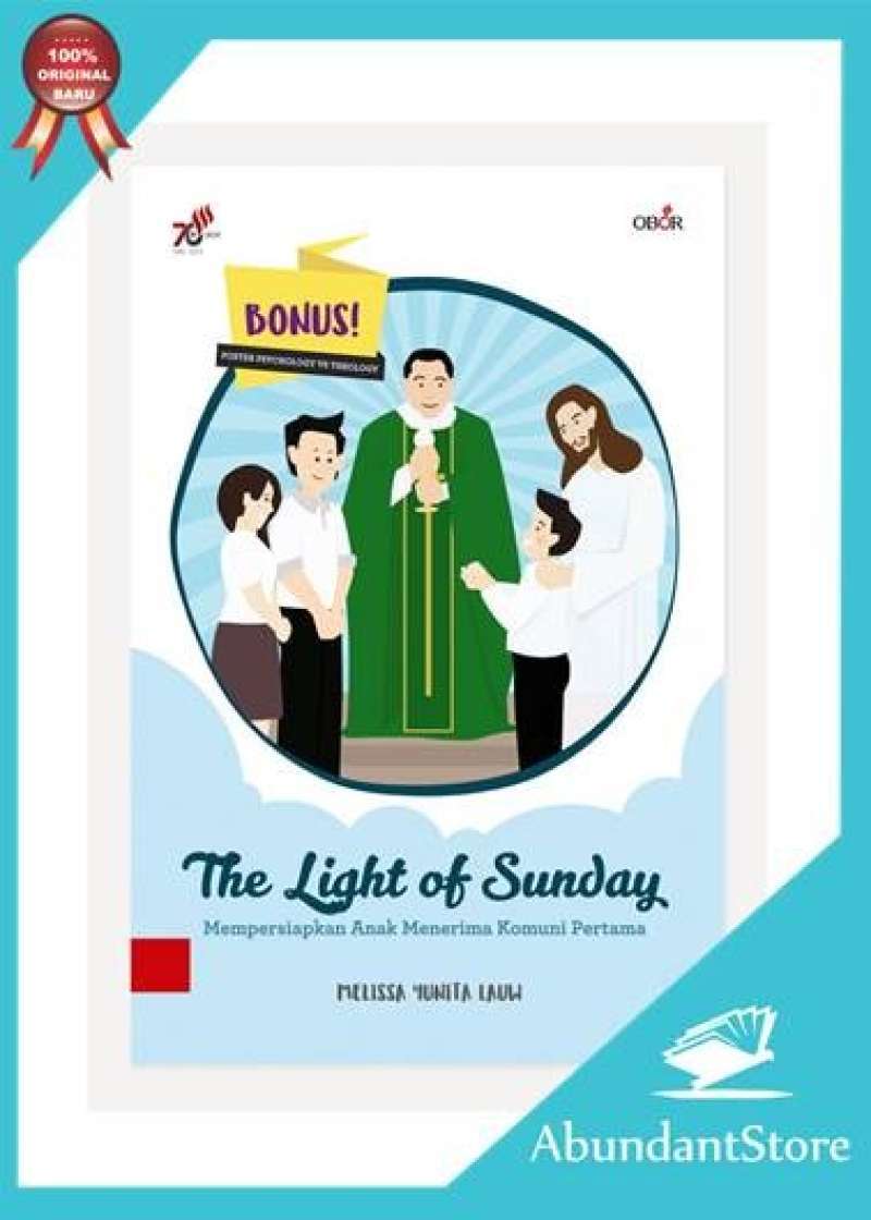 Promo Ori Buku The Light Of Sunday - Mempersiapkan Anak Menerima Komuni ...