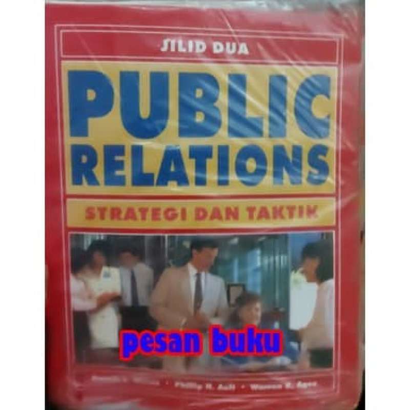 Promo Ori Buku Public Relations Strategi Dan Taktik Jilid 2 Diskon 26% ...