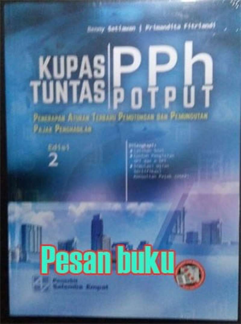 Jual Buku Kupas Tuntas Pph Potput (e2) Benny Setiawan Di Seller Winter ... Jual Buku Kupas Tuntas Pph Potput (e2) Benny Setiawan Di Seller Winter ...