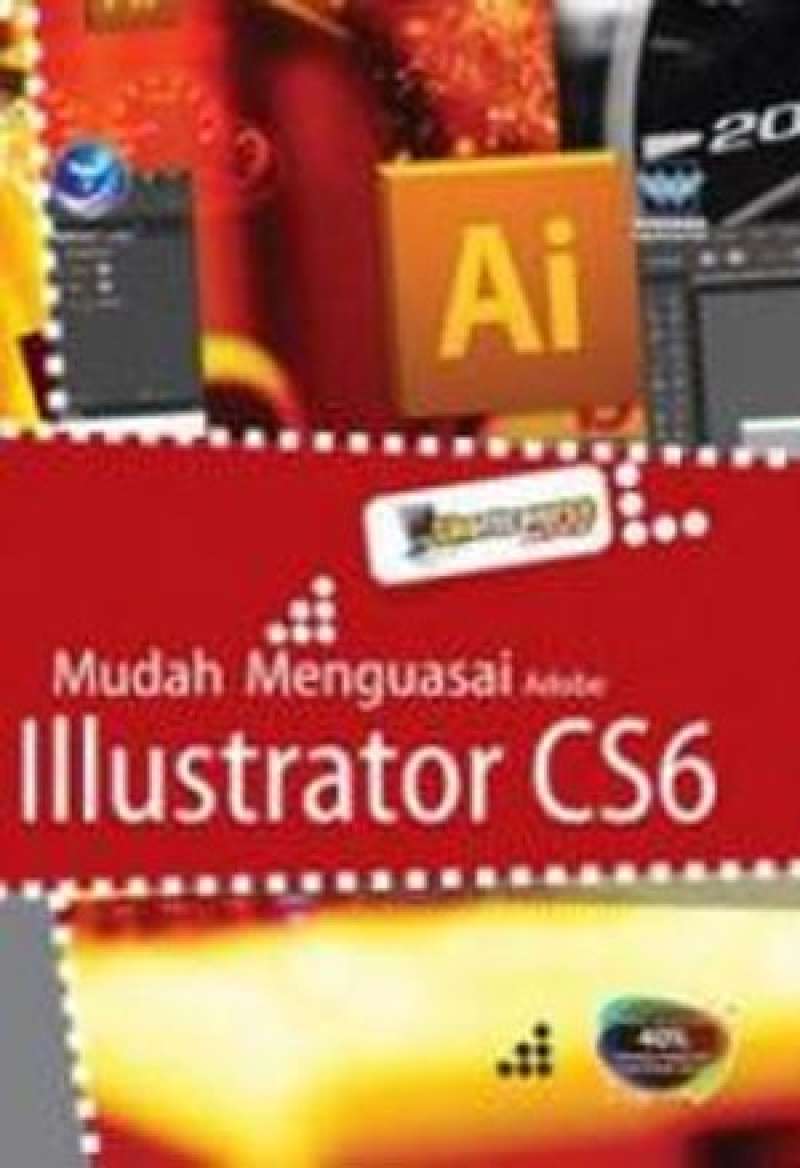 Promo Buku Shortcourse Series: Mudah Menguasai Adobe Illustrator Cs6 Diskon 26% Di Seller Harui ...
