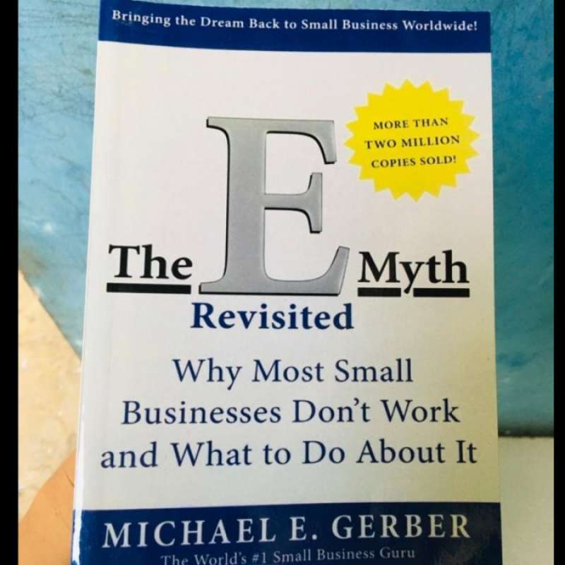Jual The E-myth Revisited - Michael E. Gerber (buku Cetak) Di Seller ...