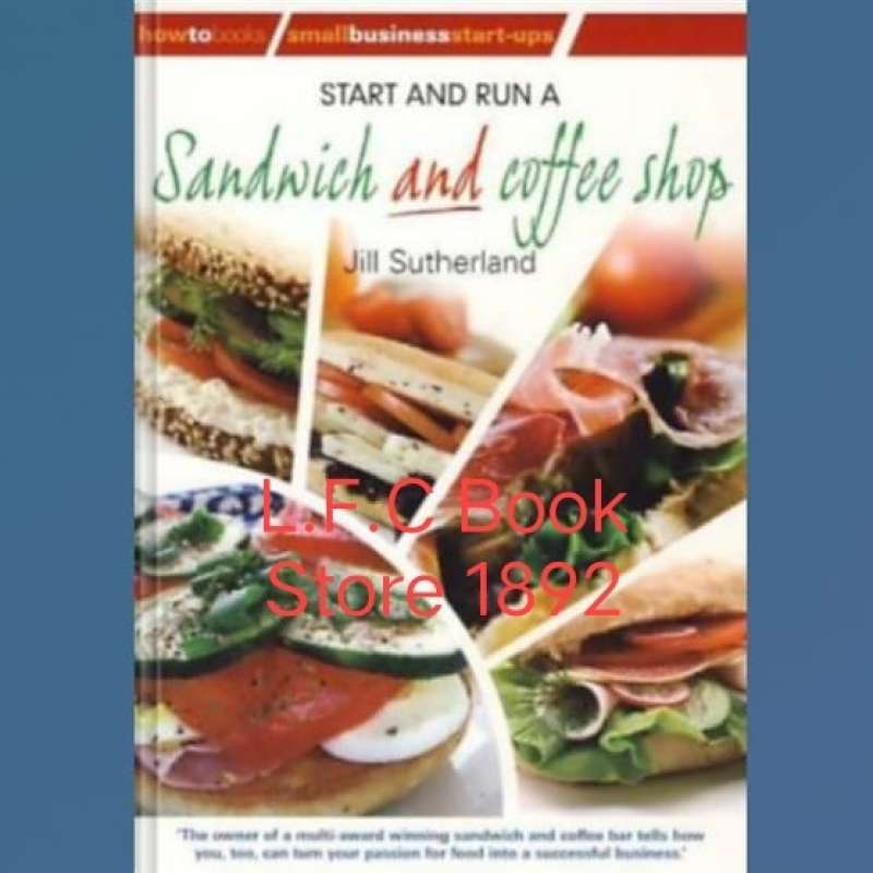 Jual Buku Start And Run A Sandwich And Coffee Shop Di Seller Regstore ...