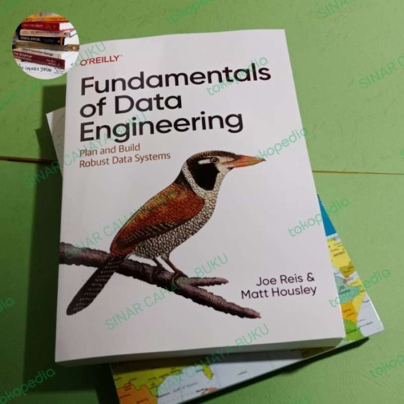 Jual Buku Fundamentals Of Data Engineering: Plan And Build Robust Data Di Seller Regstore ...