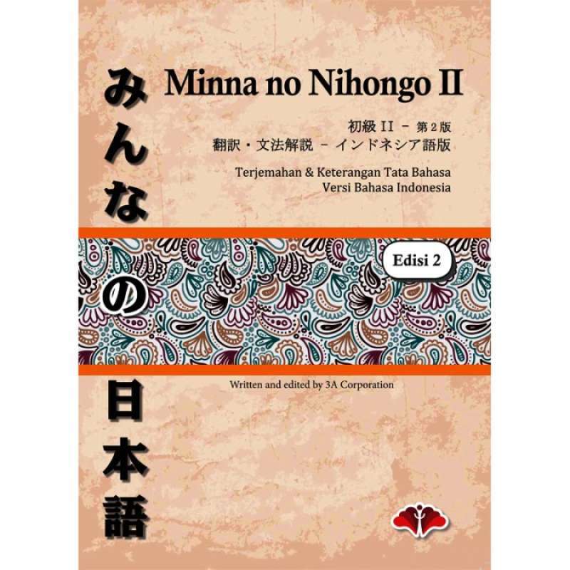 Jual Minna No Nihongo 2 Terjemahan Bahasa Indonesia Edisi-2 Di Seller Rumix - Cengkareng Timur ...