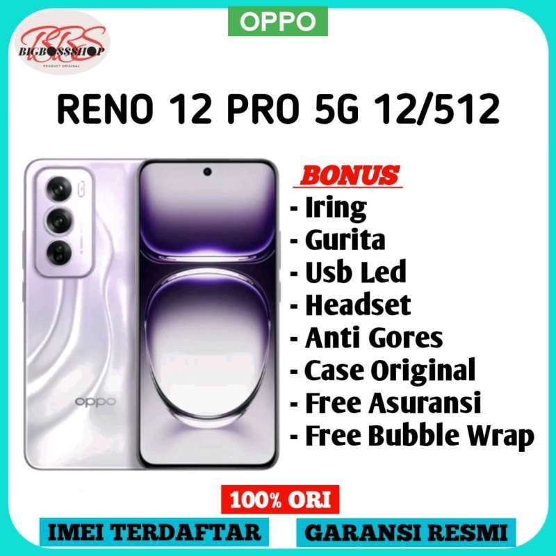 Promo Oppo Reno 12 Pro 5g 12/512 Gb Garansi Resmi + Bonus Diskon 10% Di ...