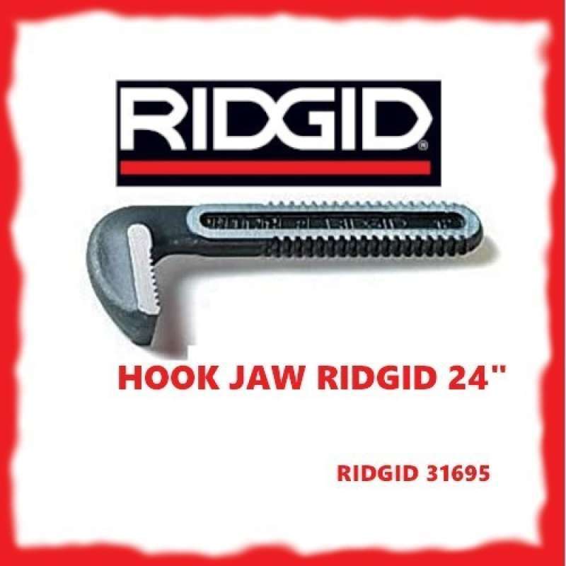 Promo Hook Jaw 24 Inch 31695 Ridgid Pipe Wrench |hook Jaw Kunci Pipa ...