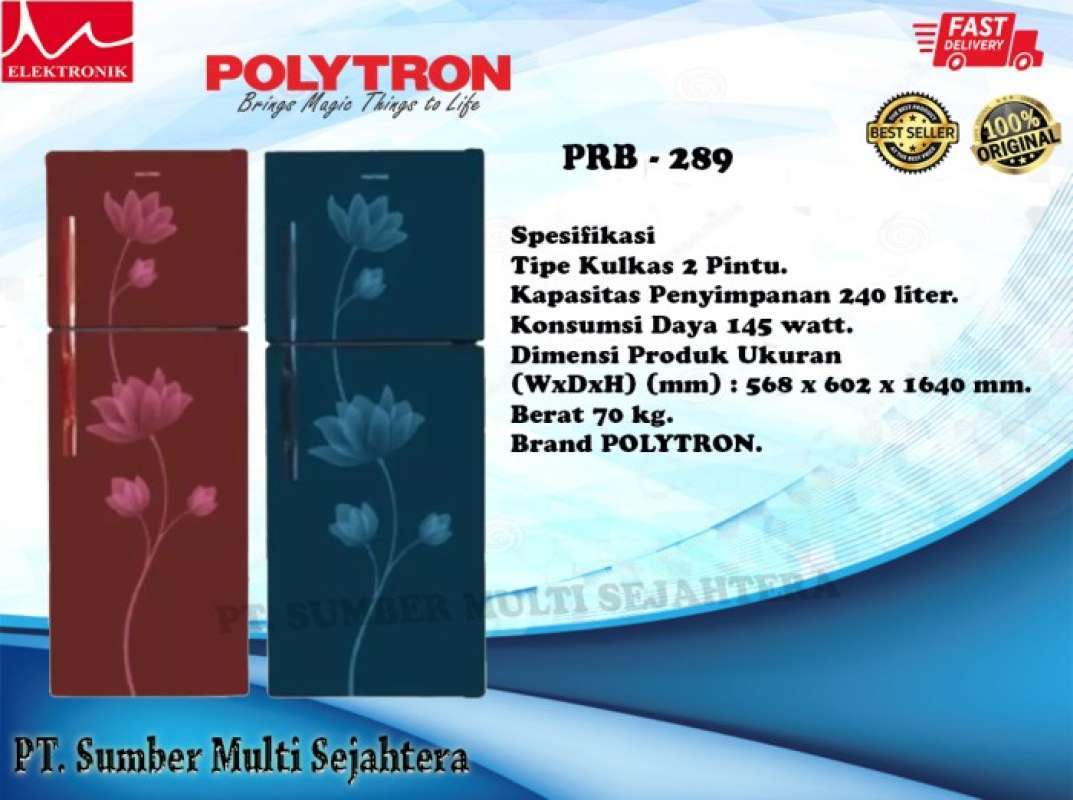 Promo Kulkas Polytron Prb 289 Lemari Es 2 Pintu Prb289 Prb 289 Diskon ...
