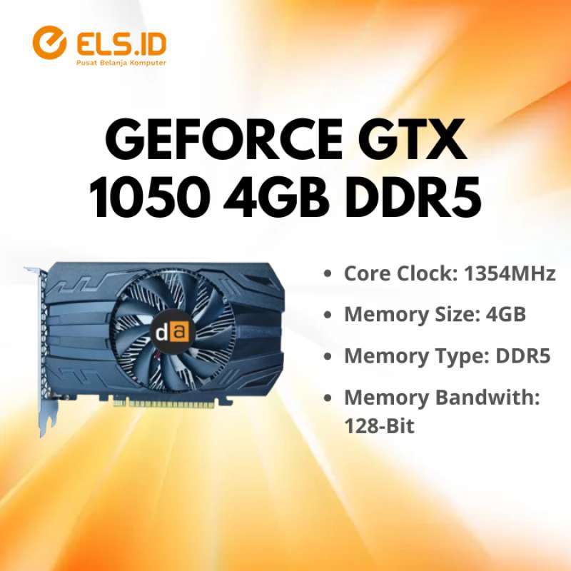 Daftar Harga Gtx 1050 🔥 Original & Spesifikasi Lengkap Mei 2026