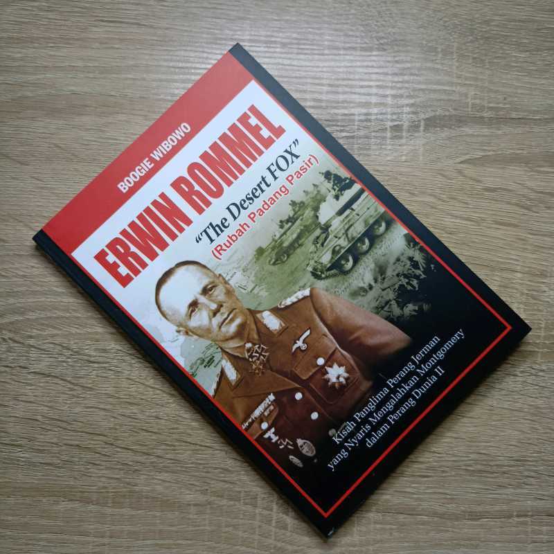 Jual Buku Biografi: Erwin Rommel -the Desert Fox Di Seller Hanya Buku ...