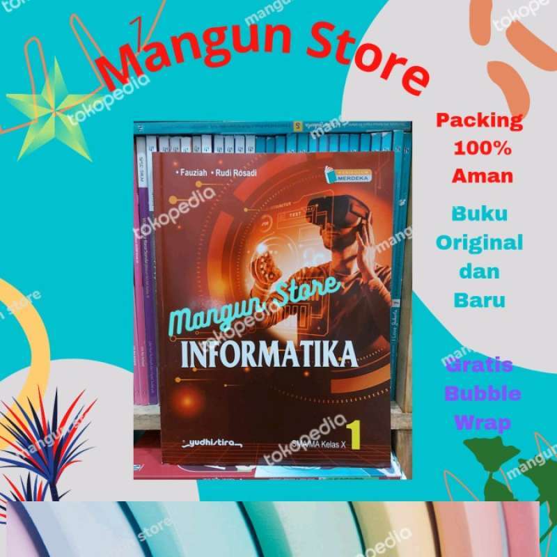 Jual Buku Informatika Kelas X.10 SMA Kurikulum Merdeka Yudistira di Seller Ken Book - Jati ...