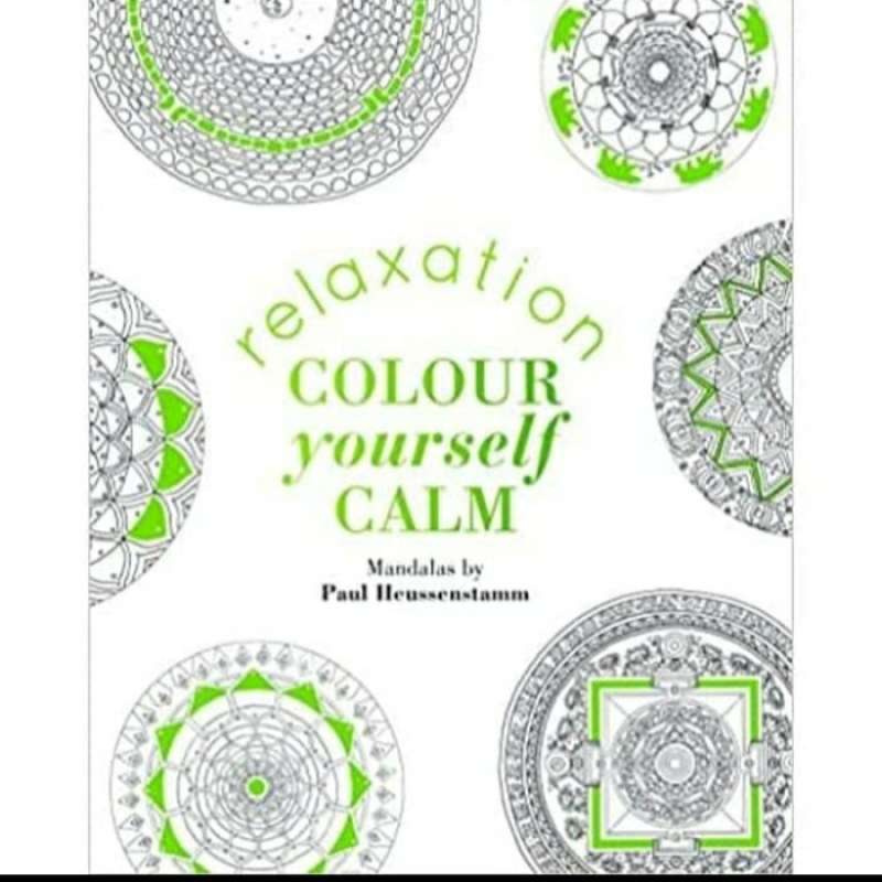 Jual buku impor mewarnai colour yourself calm / buku colouring adult di ...