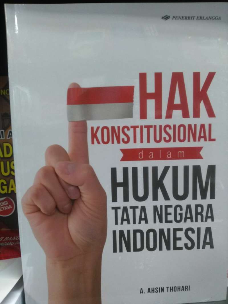 Jual Hak Konstitusional Dalam Hukum Tata Negara Indonesia Di Seller Indah Library - Tegal Alur ...