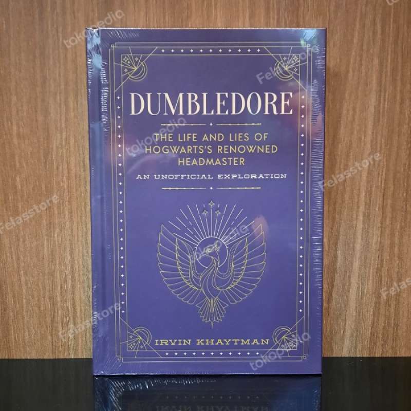 Promo Dumbledore : The Life and Lies of Hogwarts's Renowned Headmaster ...