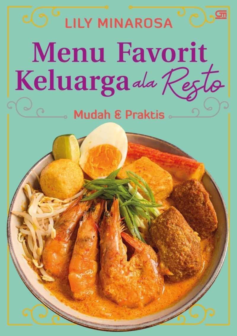 Promo Buku Menu Favorit Keluarga ala Resto - Lily Minarosa Diskon 23% ...