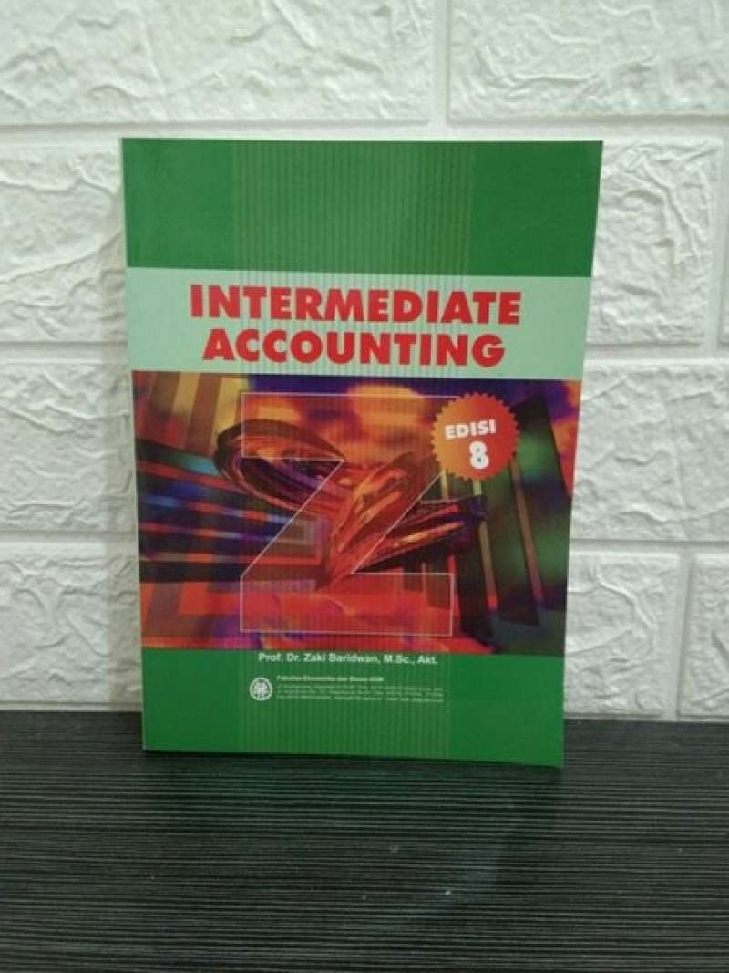 Promo Intermediate Accounting Edisi 8 Zaki Baridwan Diskon 23% di ...