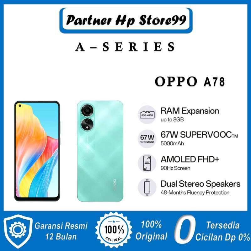 Jual OPPO A78 4G 8GB(+8GB)/256GB (67W SUPERVOOC, AMOLED FHD+, DUAL ...