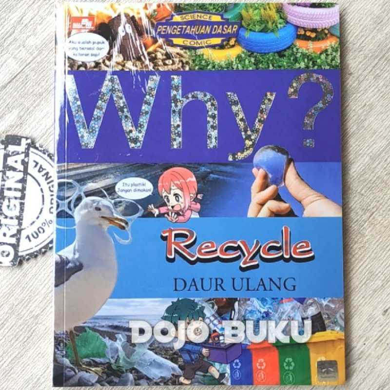 Promo Buku Why? Recycle - Daur Ulang By Yearimdang Diskon 23% Di Seller Emerald Store - Petojo ...