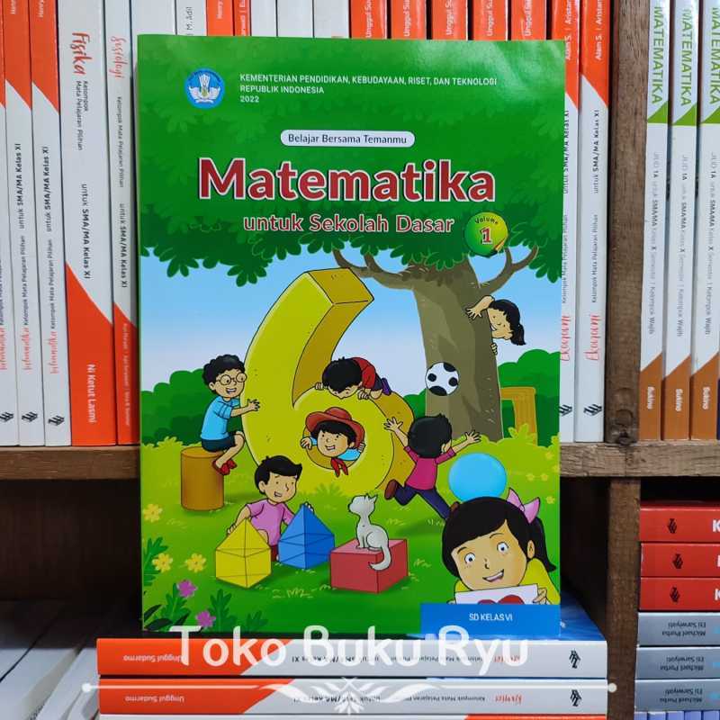 Jual Buku Matematika Kelas 6 Sd Volume 1 Kurikulum Merdeka Diknas Di ... Jual Buku Matematika Kelas 6 Sd Volume 1 Kurikulum Merdeka Diknas Di ...