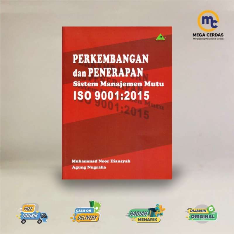 Promo BUKU PERKEMBANGAN DAN PENERAPAN SISTEM MANAJEMEN MUTU ISO 9001 : ...