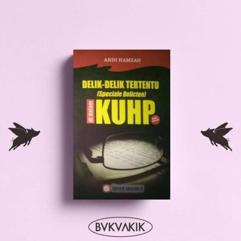 Jual Delik-delik Tertentu - Andi Hamzah Di Seller Buku Akik - Sardonoharjo, Kab. Sleman | Blibli