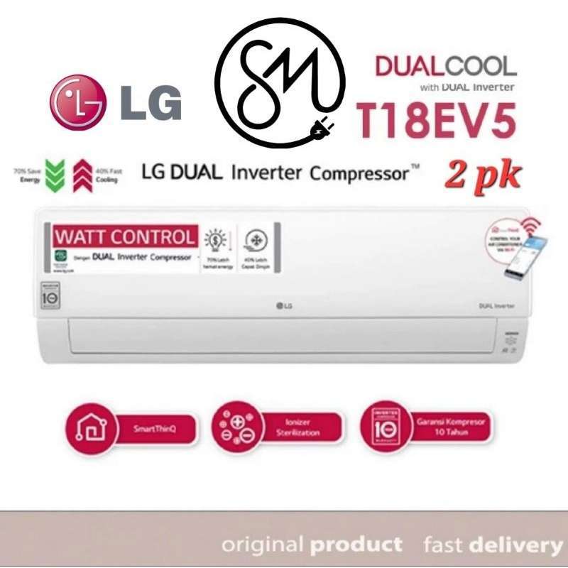 Jual AC LG 2 PK Dual Inverter T18EV5 New Eco R32 Dual Cool di Seller Sinar Matahari SM AMIN ...