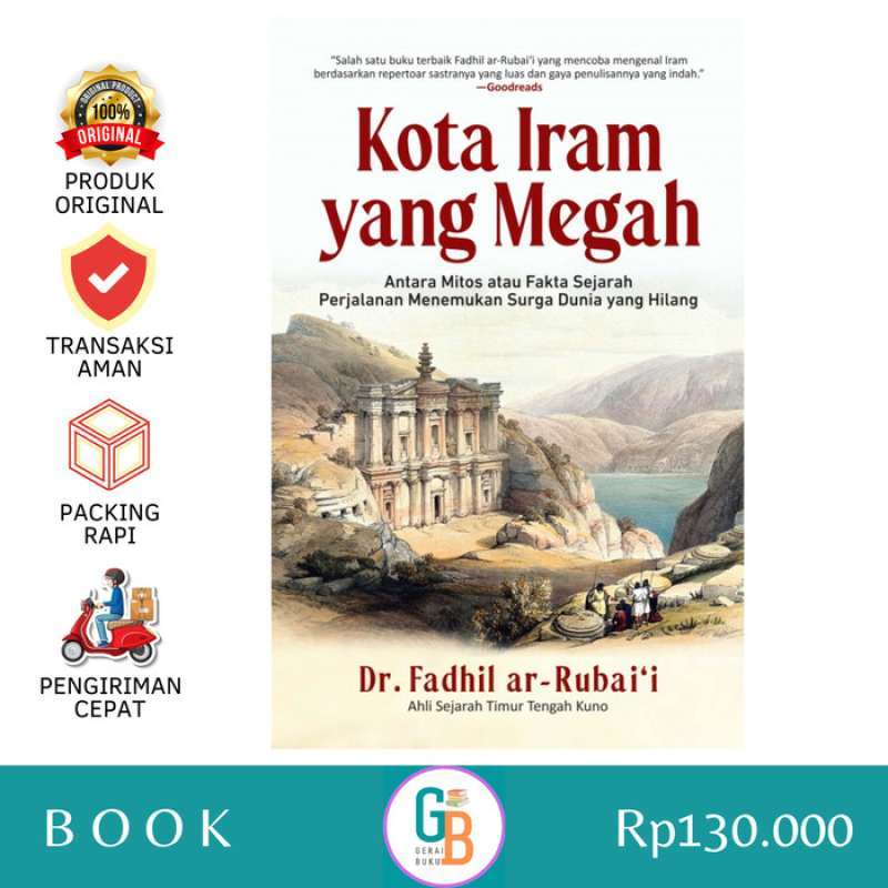 Promo Kota Iram yang Megah - Mitos atau Fakta, Surga Dunia yang Hilang ...