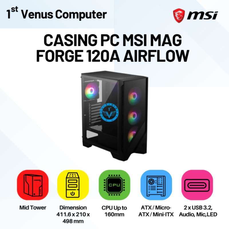 Jual Casing PC MSI Mag Forge 120A Airflow RGB Case Tempered Glass Casing Di Seller Venus