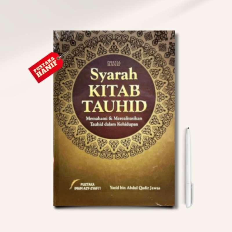 Promo Buku Syarah Kitab Tauhid Ustadz Yazid Penjelasan Aqidah Islam ... Promo Buku Syarah Kitab Tauhid Ustadz Yazid Penjelasan Aqidah Islam ...