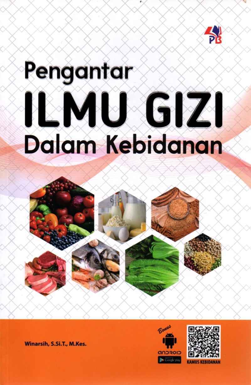 Jual Pengantar Ilmu Gizi Dalam Kebidanan Di Seller Gramedia Official Store - Gramedia Bogor ...