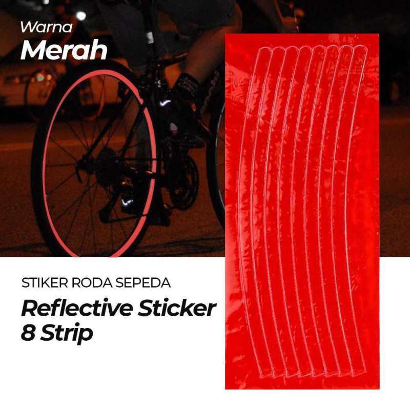 Promo Stiker Roda Sepeda Bicycle Wheel Reflective Sticker 8 Strip A ...