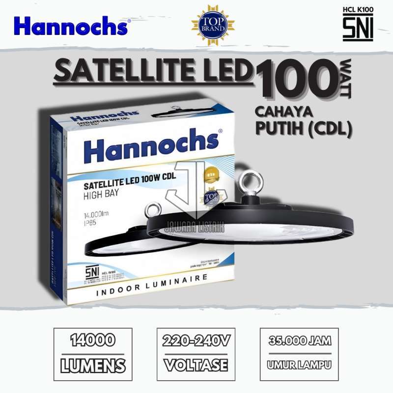 Jual HANNOCHS LAMPU LED HIGHBAY SATELLITE W CAHAYA PUTIH Di Seller Jawara Listrik Kayu