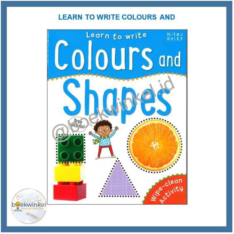 Jual Buku Anak Import - The Learn to Write: Colours and Shapes ...
