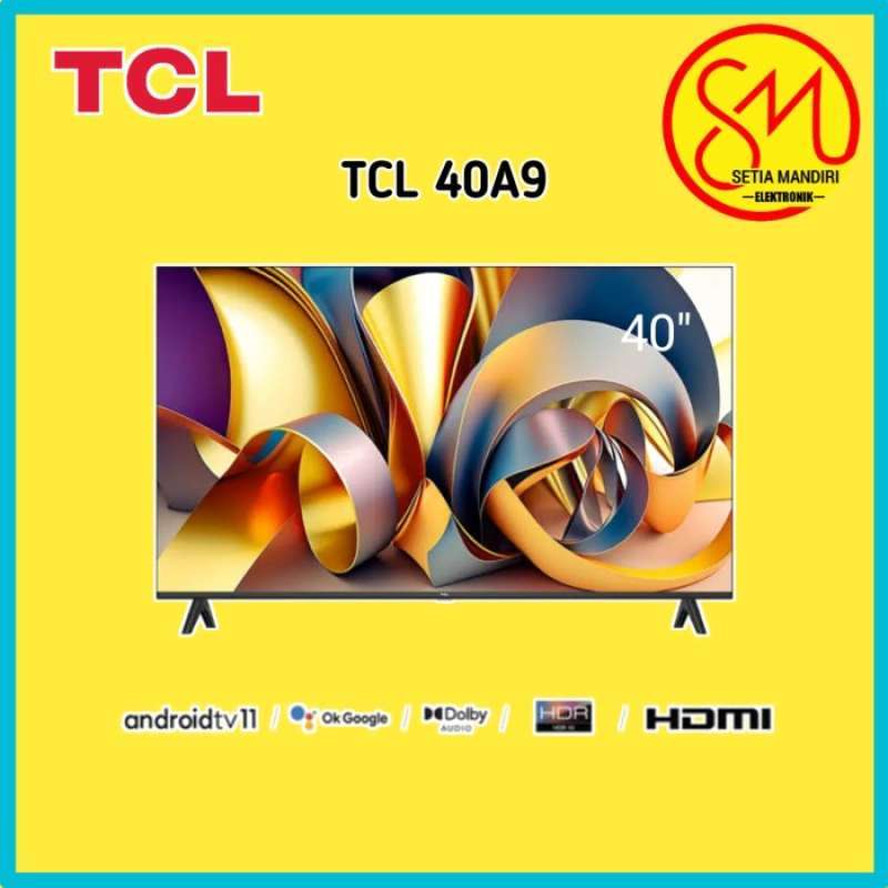 Promo Tcl Smart Led Tv Android 11 40 Inch 40a9 Dolby Audio Resmi ...
