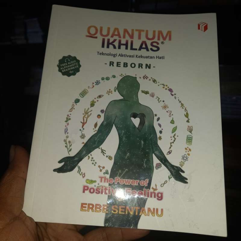 Promo Buku Quantum Ikhlas-reborn-by Erbe Sentanu Diskon 23% Di Seller Pinglan Store - Cengkareng ...