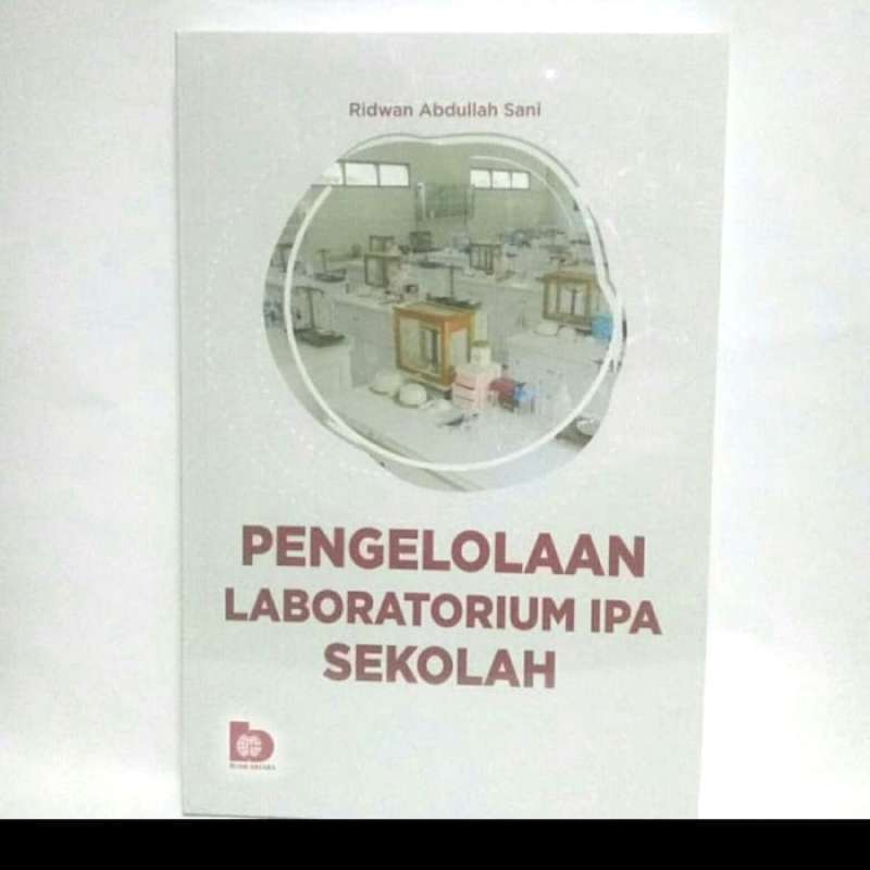 Promo Buku Pengelolaan Laboratorium Ipa Sekolah Original Bumi Aksara ...