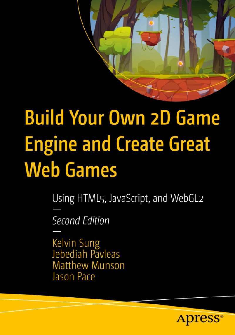 Promo Build Your Own 2d Game Engine And Create Great Web Games_ Using ... Promo Build Your Own 2d Game Engine And Create Great Web Games_ Using ...