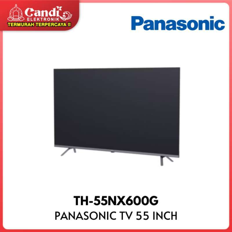 Promo Panasonic 4k Hdr Smart Google Tv 55 Inch Th-55nx600g Diskon 16% ...
