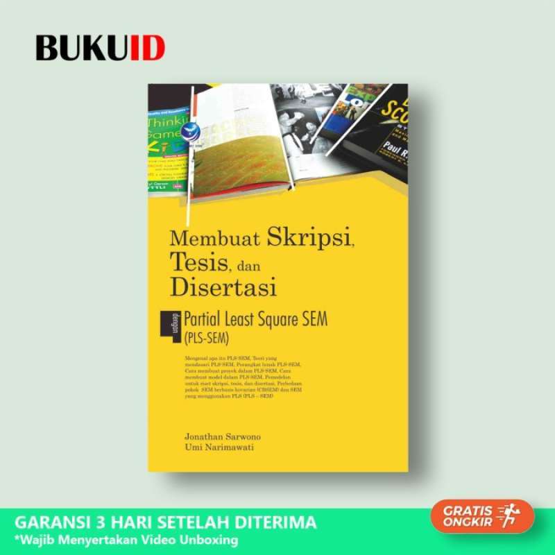 Jual Buku Membuat Skripsi, Tesis, Dan Disertasi Dengan Partial Least ... Jual Buku Membuat Skripsi, Tesis, Dan Disertasi Dengan Partial Least ...