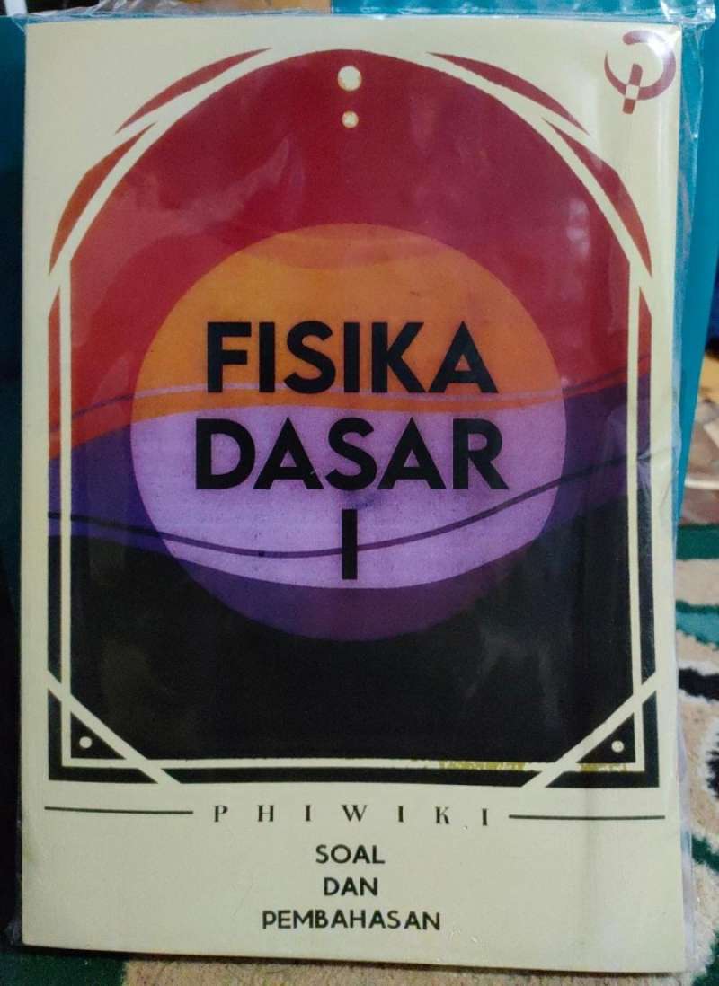 Jual Phiwiki Fisika Dasar 1 Soal Dan Pembahasan Phiwiki Edisi 2022 Itb Di Seller Noelle ...
