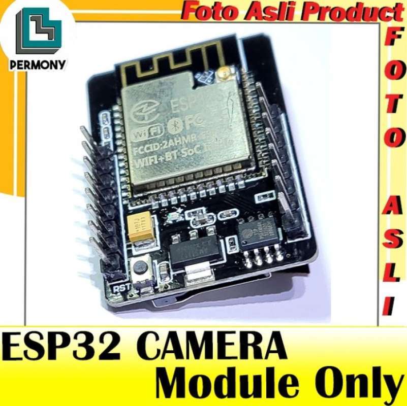 Promo Esp32 Cam Wifiandbluetooth Camera Module Ov2640 Camera Module Esp 32 Esp32 Module Diskon