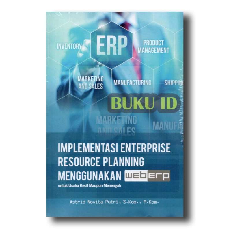 Promo Buku Implementasi Enterprise Resource Planning Menggunakan Web Erp Diskon 23% Di Seller ...