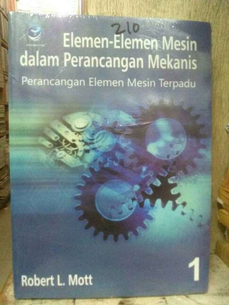 Promo Elemen-elemen Mesin Dalam Perancangan Mekanis Buku 1 Diskon 23% ...