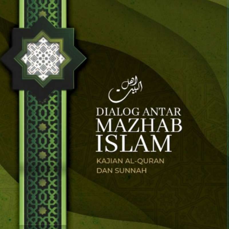 Promo Buku Dialog Antar Mazhab Islam Diskon 23% Di Seller Sumijayeti ... Promo Buku Dialog Antar Mazhab Islam Diskon 23% Di Seller Sumijayeti ...