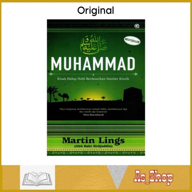 Promo Buku Muhammad Kisah Hidup Nabi Berdasarkan Sumber Klasik Martin ...